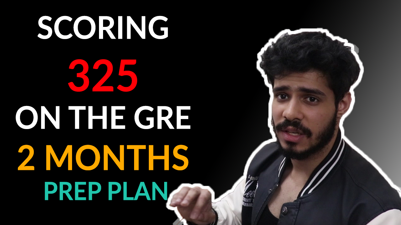 Scoring 325 on the GRE in 2 months | YMGrad